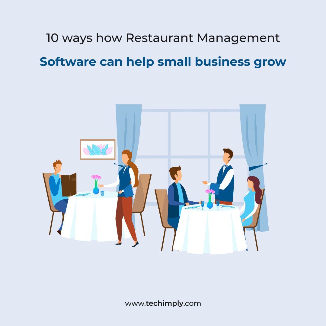 10 ways how Restaurant Management software can help small business grow